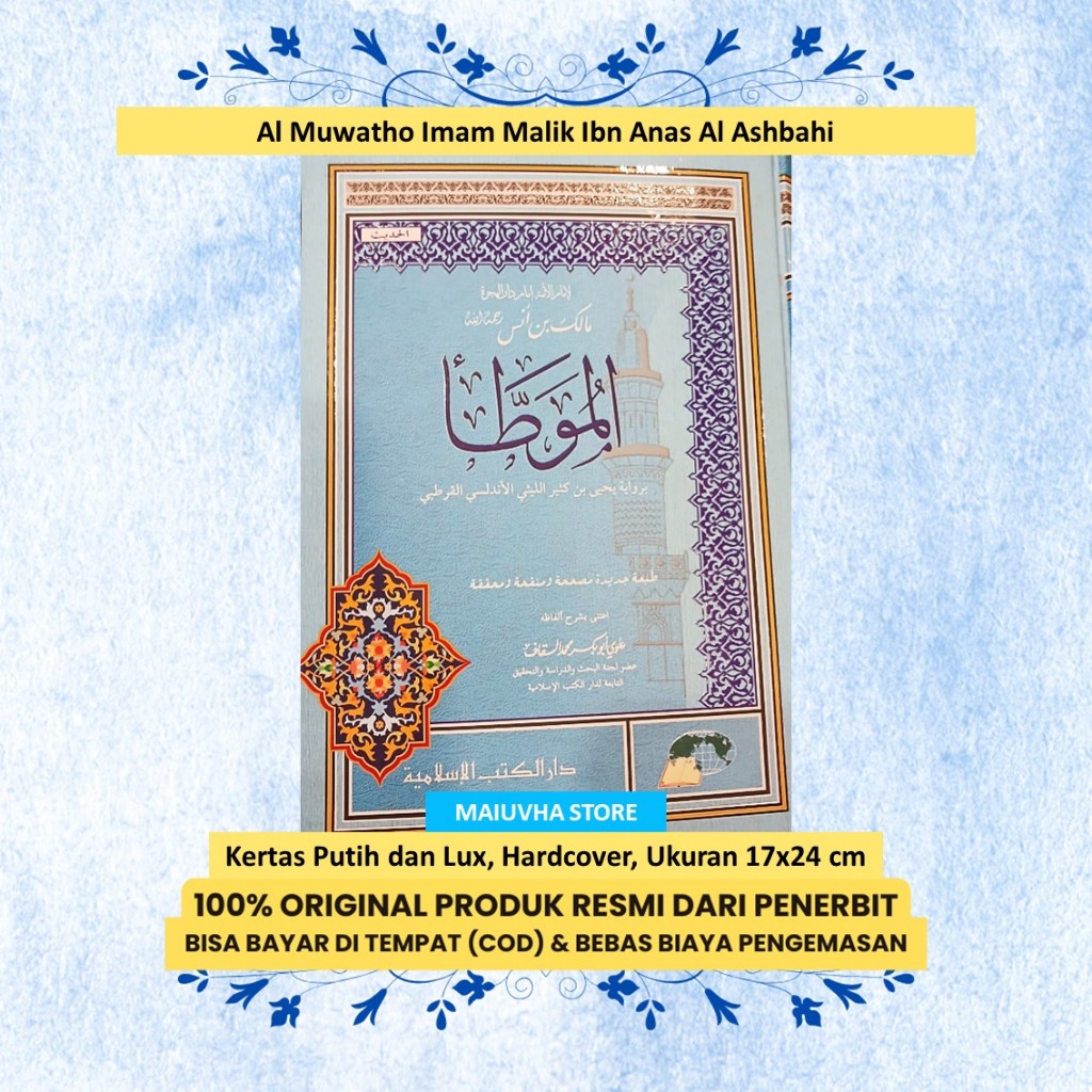 Jual Kitab DKIs Al Muwatho Imam Malik Ibn Anas al-Ashbahi | Kitab Al ...