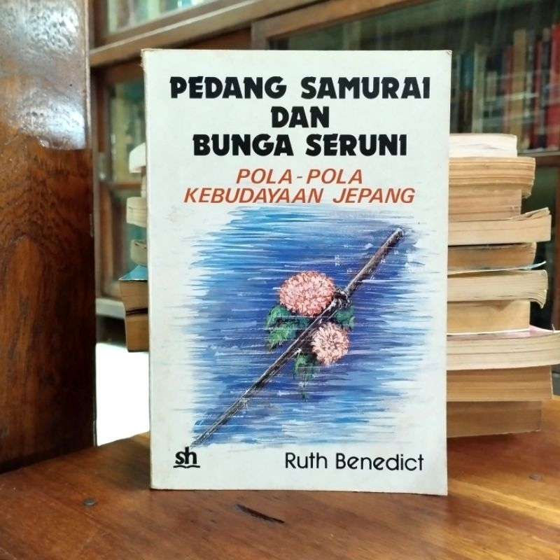 Jual Pedang Samurai Dan Bunga Seruni - Ruth Benedict | Shopee Indonesia
