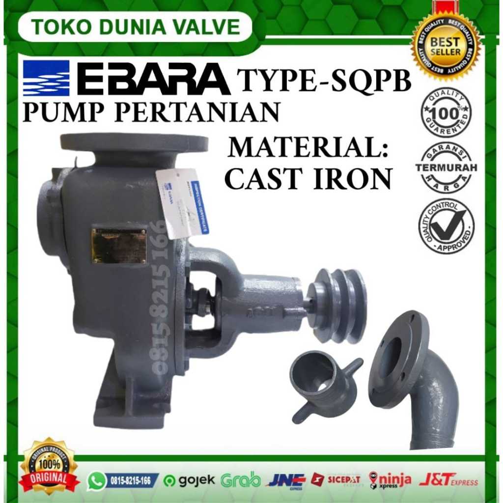 Jual EBARA 150 - SQPB SELF PRIMING PUMP-BARE PUMP PERTANIAN - ORIGINAL | Shopee Indonesia