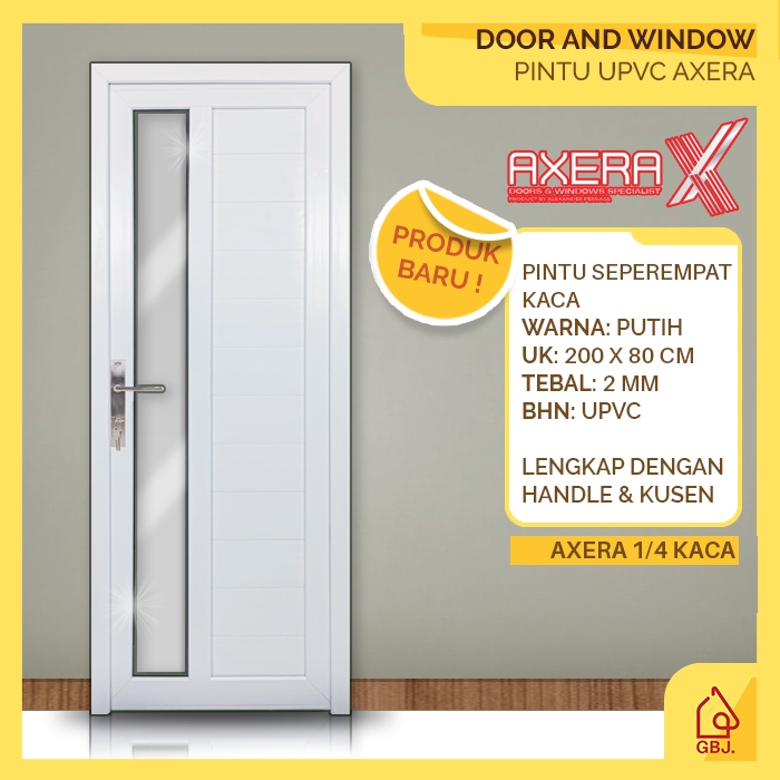 Jual PINTU UPVC 200 X 80 AXERA SEPEREMPAT KACA + KUSEN + HANDLE PINTU | Shopee Indonesia