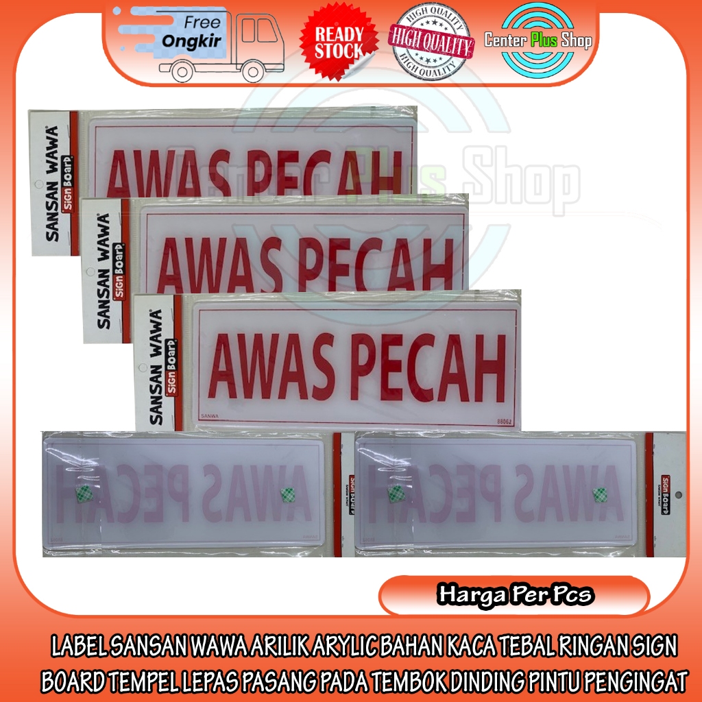 Jual LABEL AWAS PECAH SANSAN WAWA ARILIK ARYLIC BAHAN KACA TEBAL RINGAN ...