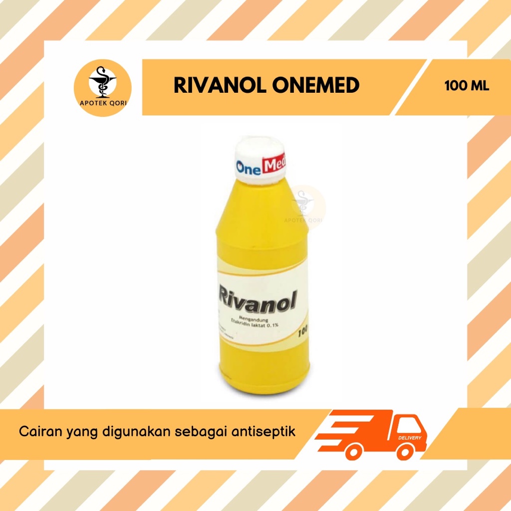Jual RIVANOL 100 ML ONEMED/ANTISEPTIK/KOMPRES LUKA | Shopee Indonesia