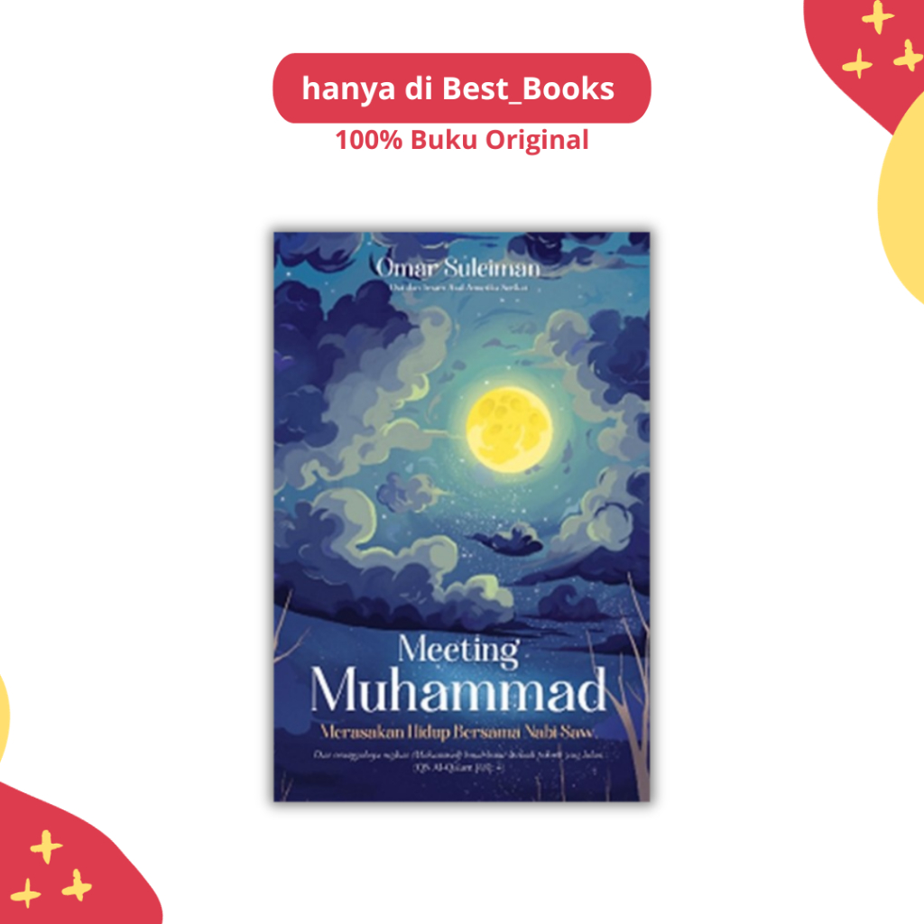 Jual BUKU MEETING MUHAMMAD - MERASAKAN HIDUP BERSAMA NABI SAW - MIZAN ...