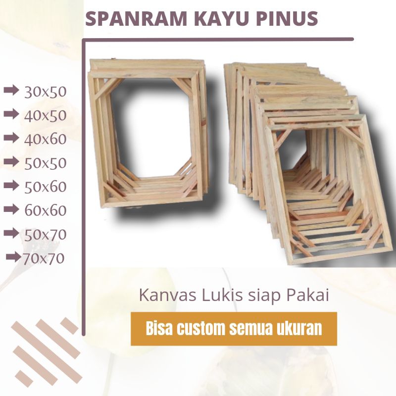 Jual Spanram kayu berbagai ukuran atau frame kanvas lukis siap pakai ...