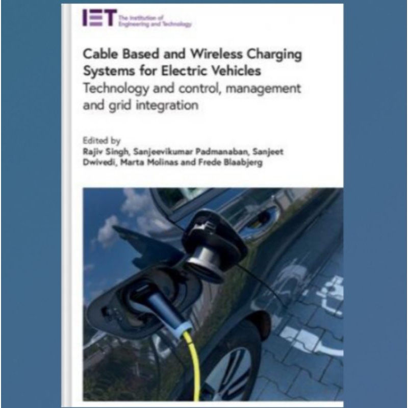 Jual Buku Cable Based and Wireless Charging Systems for EV: Technology and control, management ...