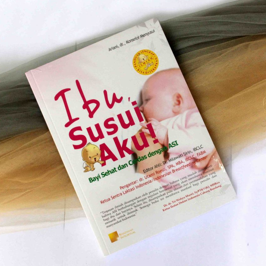 Jual 𝗕𝘂𝗸𝘂 𝗜𝗯𝘂. 𝗦𝘂𝘀𝘂𝗶 𝗔𝗸𝘂! (𝗯𝗮𝘆𝗶 𝗦𝗲𝗵𝗮𝘁 𝗗𝗮𝗻 𝗖𝗲𝗿𝗱𝗮𝘀 𝗗𝗲𝗻𝗴𝗮𝗻 𝗔𝘀𝗶) | Shopee ...