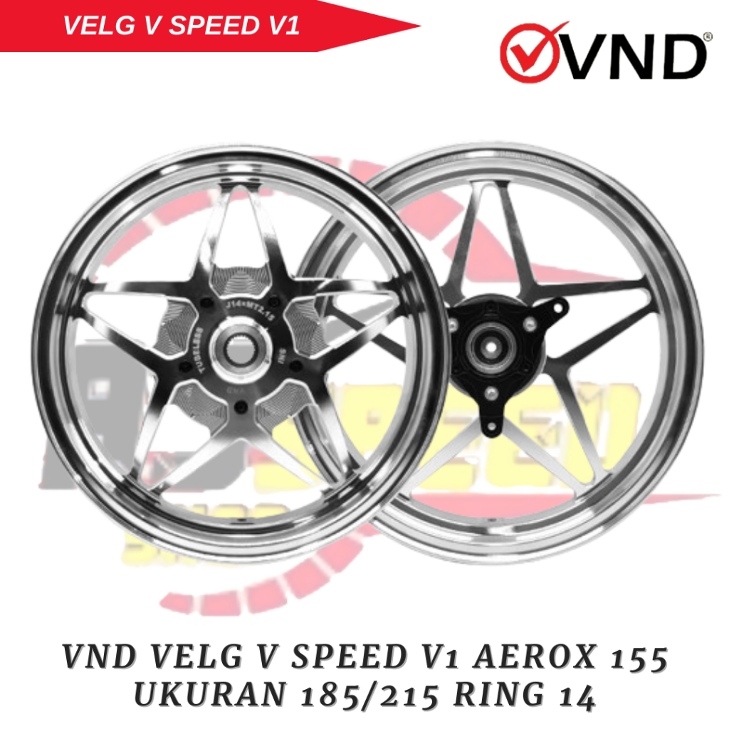 Jual VND Velg Racing V Speed V1 185x14 & 215x14 - Aerox 155/ All New Aerox 155 Original 100% ...