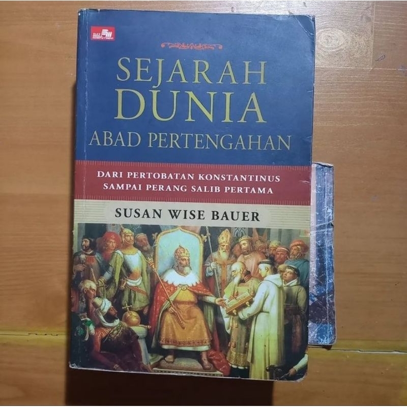 Jual Buku Sejarah Dunia Abad Pertengahan - Susan Wise Bauer | Shopee Indonesia