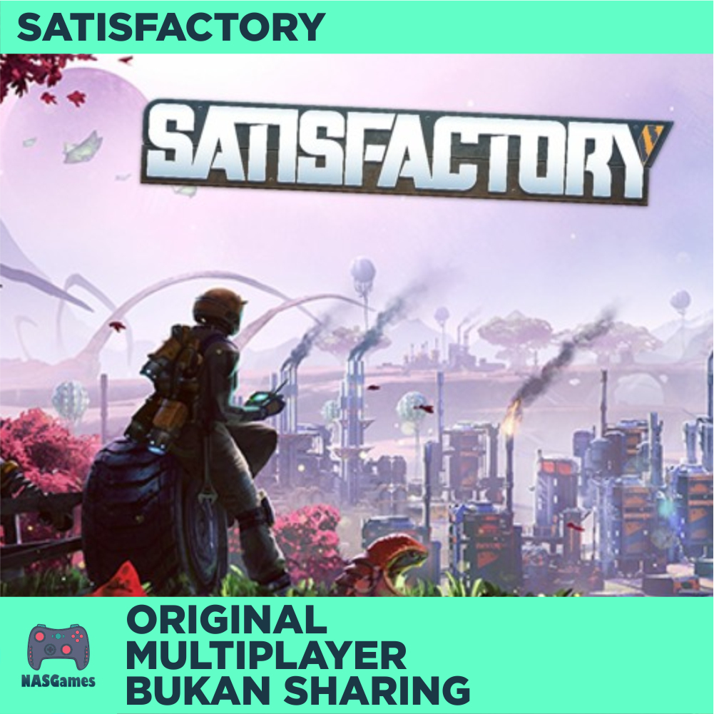 Jual Satisfactory PC Original Multiplayer Bukan Sharing | Shopee Indonesia