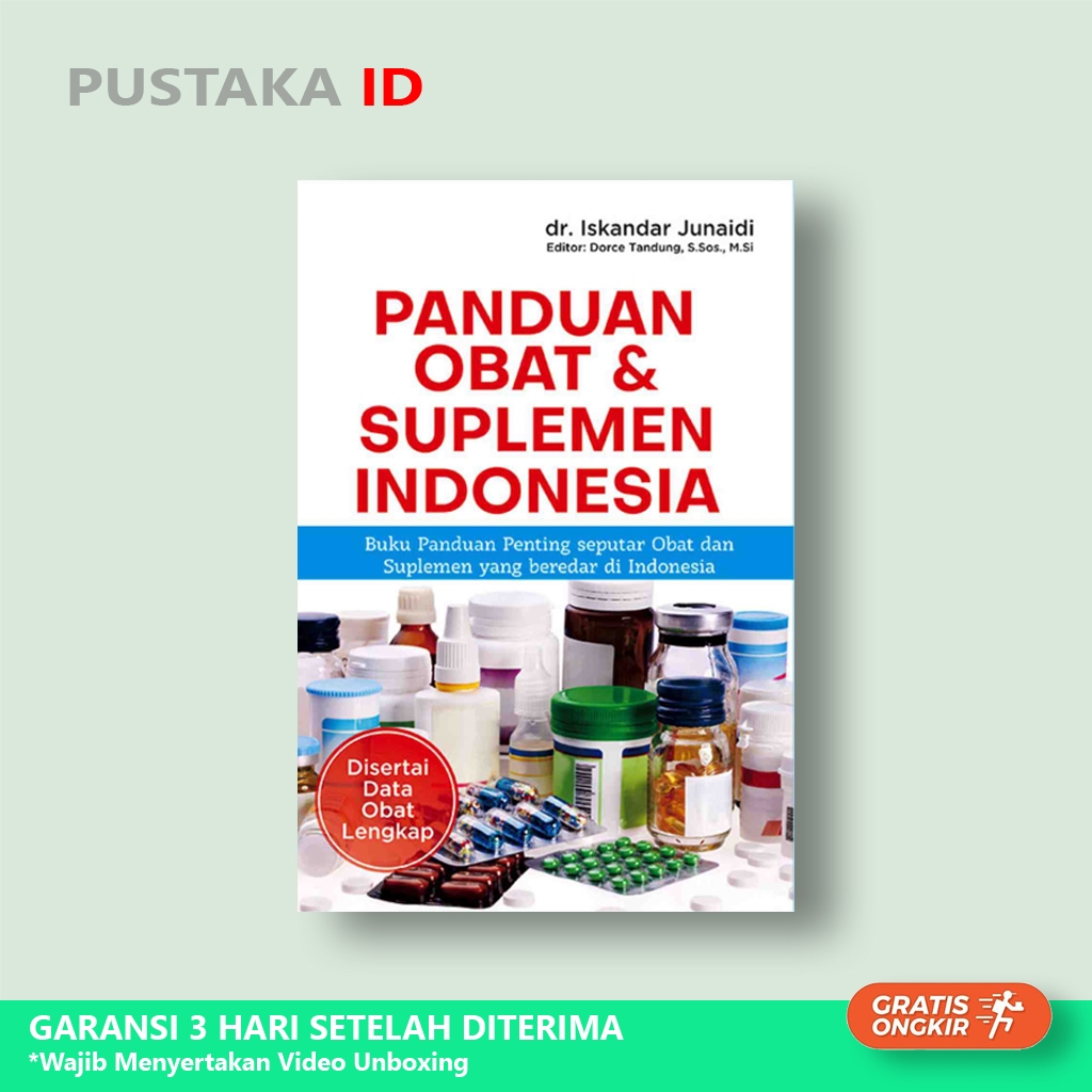 Jual Buku Panduan Obat Dan Suplemen Indonesia, Buku Panduan Penting Seputar Obat Dan Suplemen ...