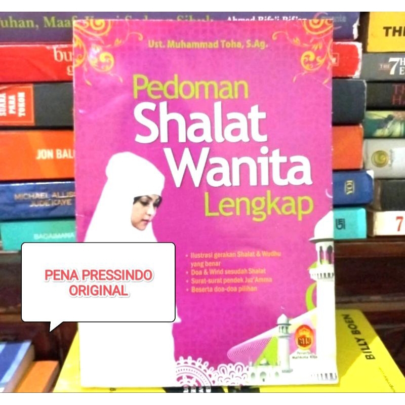 Jual BUKU PEDOMAN SHALAT WANITA LENGKAP - MUHAMMAD TOHA - BUKU PEDOMAN SHOLAT WANITA | Shopee ...