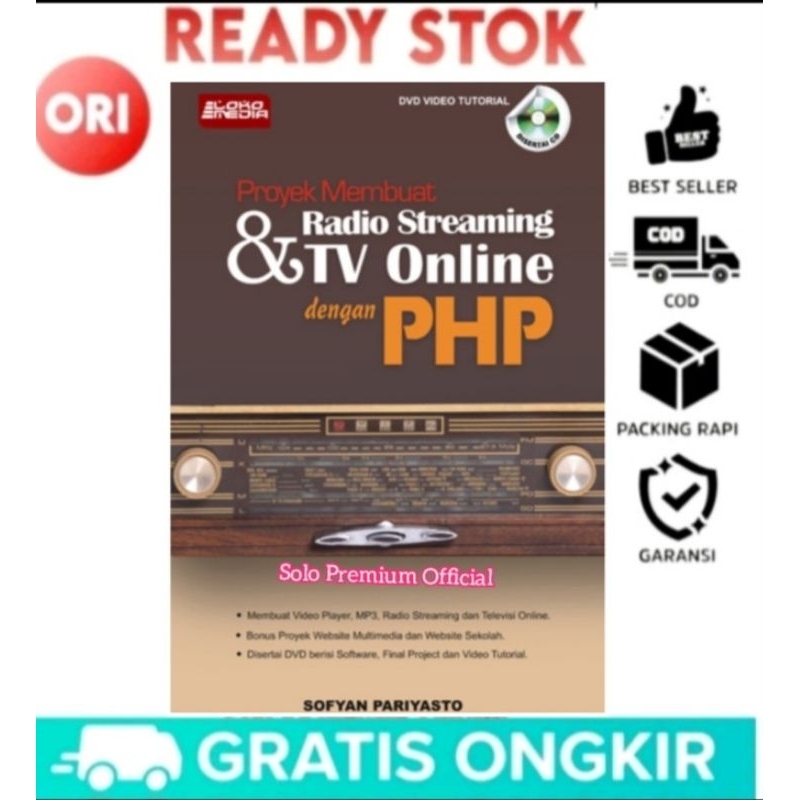 Jual Buku Proyek Membuat Radio Streaming Dan TV Online Dengan PHP Bonus ... Jual Buku Proyek Membuat Radio Streaming Dan TV Online Dengan PHP Bonus ...