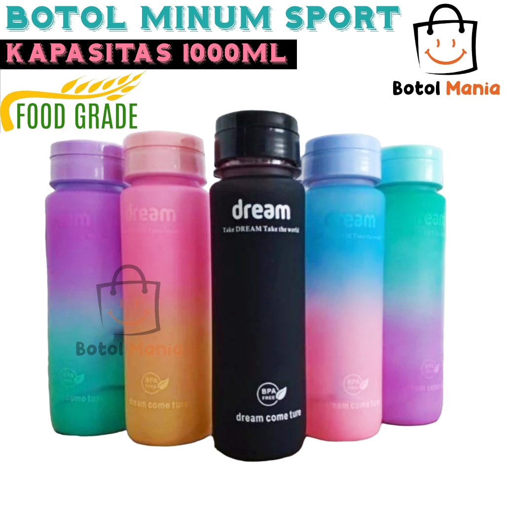Jual BM - BT34 BOTOL MINUM GRADASI DREAM COME TURE 1000ML / BOTOL MINUM ...