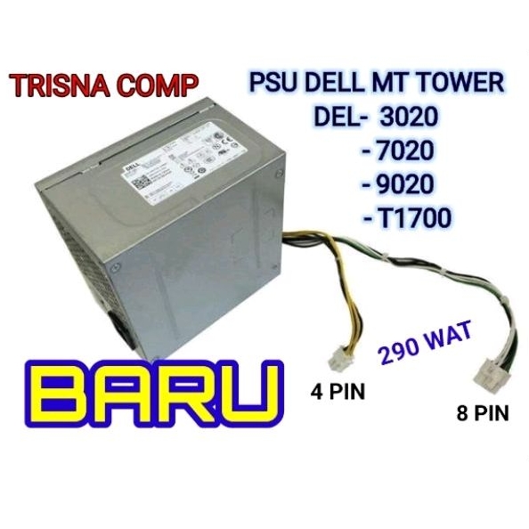 Jual PSU Power Supply Dell optiplex 3020 7020 9020 T1700 MT TOWER BARU ...