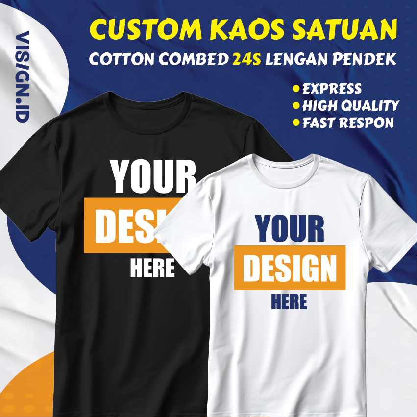 Jual CUSTOM KAOS DTF SABLON SATUAN COTTON COMBED 24S, LENGAN PENDEK, | Shopee Indonesia