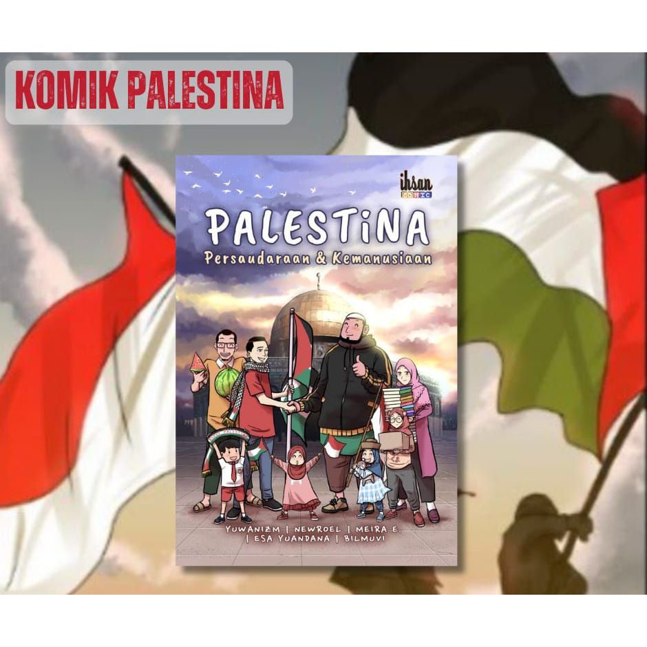 Jual Komik Anak Palestina Persaudaraan & Kemanusiaan Ihsan Comic ...