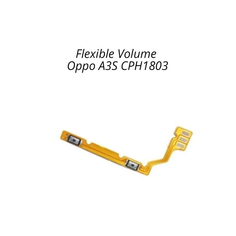 Jual Flexible Volume Oppo A3S CPH1803 | Shopee Indonesia