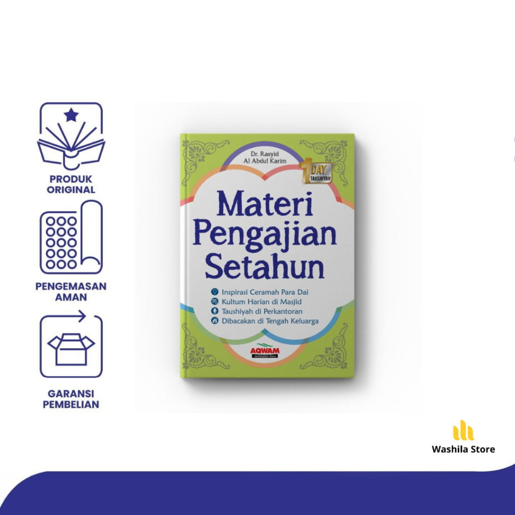 Jual Buku Naskah MATERI PENGAJIAN SETAHUN inspirasi kultum 1 Hari 1 Taushiyah - AQWAM - AQBC ...