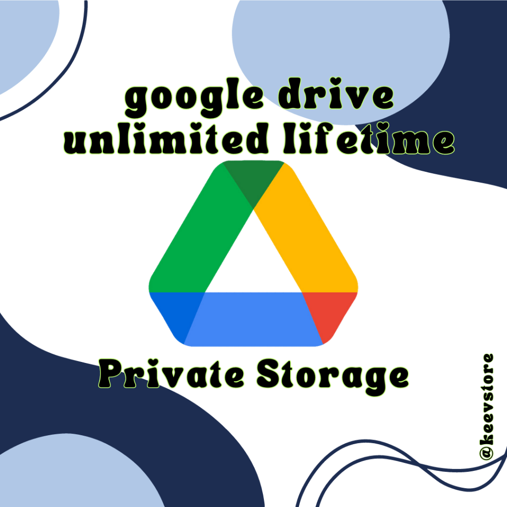 Jual GOOGLE DRIVE UNLIMITED LIFETIME PRIVATE STORAGE LEGAL BY KEEV | Shopee Indonesia