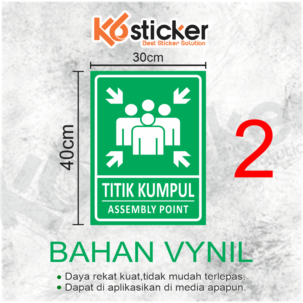 Jual Sign Sticker Titik Kumpul / sticker assembly point / stiker titik ...