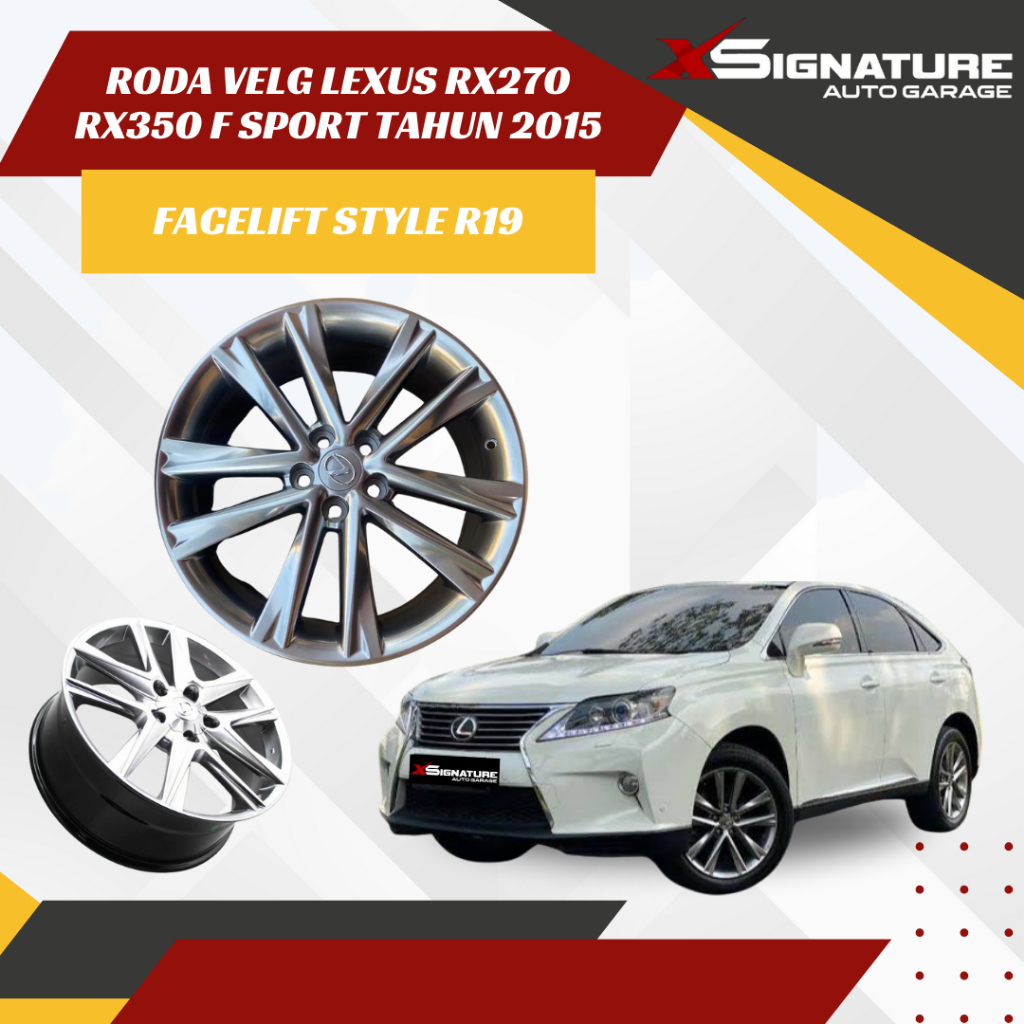 Jual VELG LEXUS RX270 RX350 F SPORT TAHUN 2015 FACELIFT STYLE R19 ...