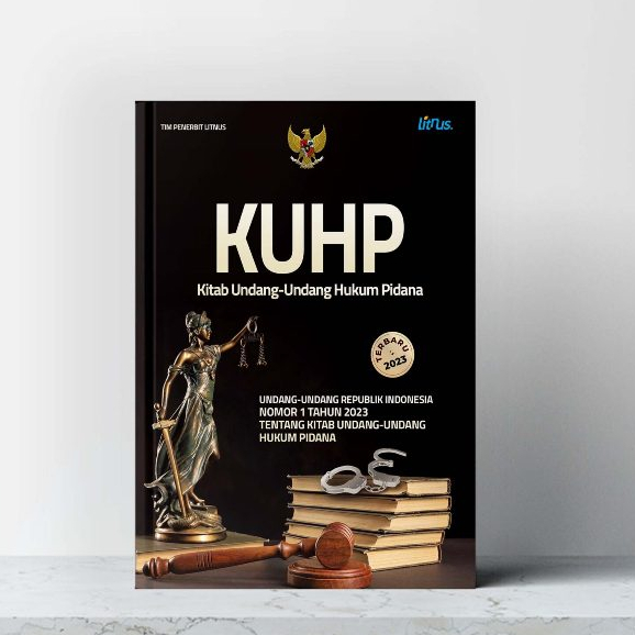 Jual Buku KUHP (Kitab Undang-Undang Hukum Pidana) Terbaru 2023 UU RI Nomor 1 Tahun 2023 tentang ...