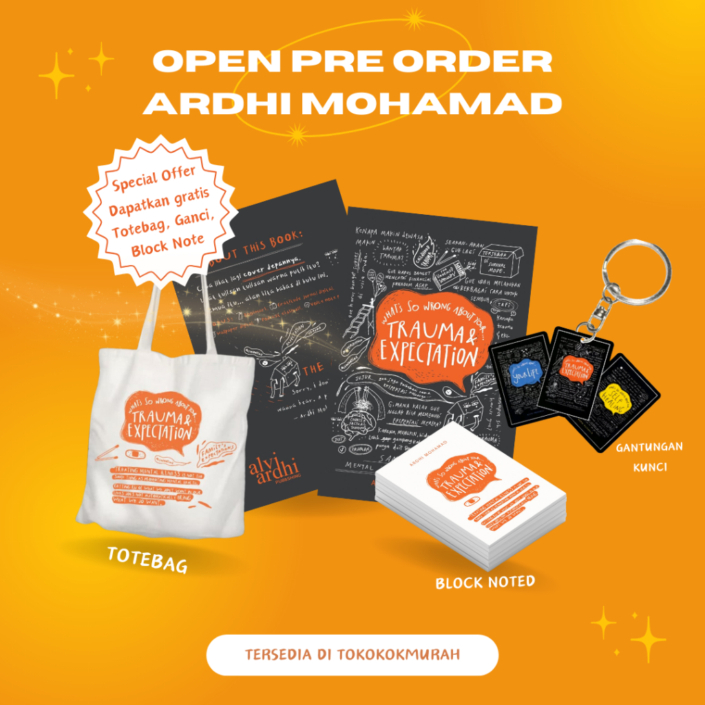 Jual WHAT SO WRONG ABOUT YOUR TRAUMA & EXPECTATION - ARDHI MOHAMAD | Shopee Indonesia