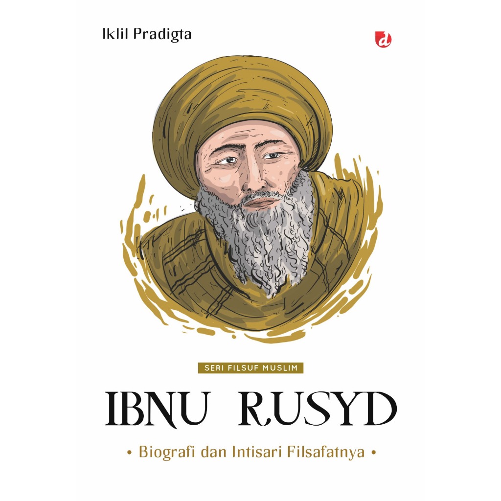 Jual Ibnu Rusyd; Seri Filsuf Muslim (Iklil Pradigta) | Shopee Indonesia