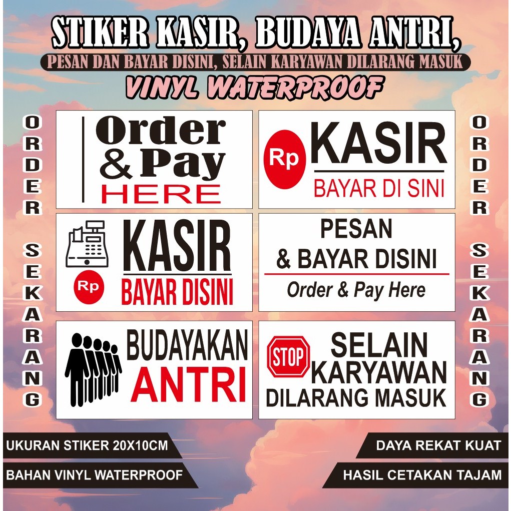 Jual Stiker kasir / budaya antri / pesan dan bayar disini / selain ...