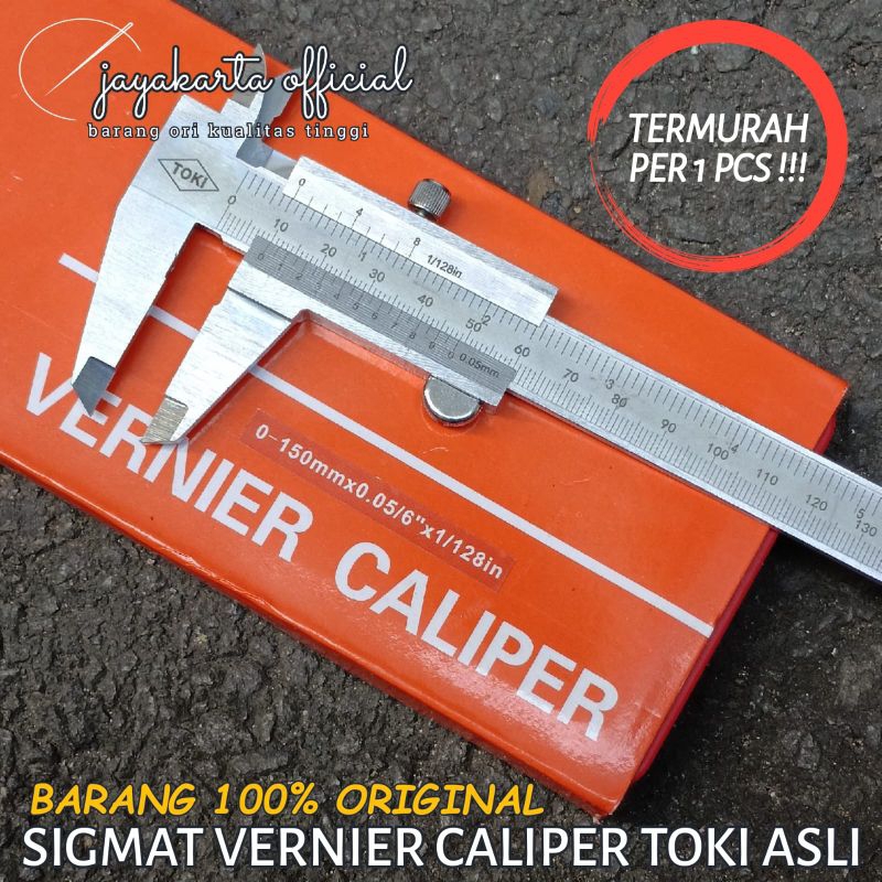 Jual TOKI Jangka sorong 6 inch / 0 - 150mm Sigmat Vernier caliper jangka sorong sigmat stainless ...