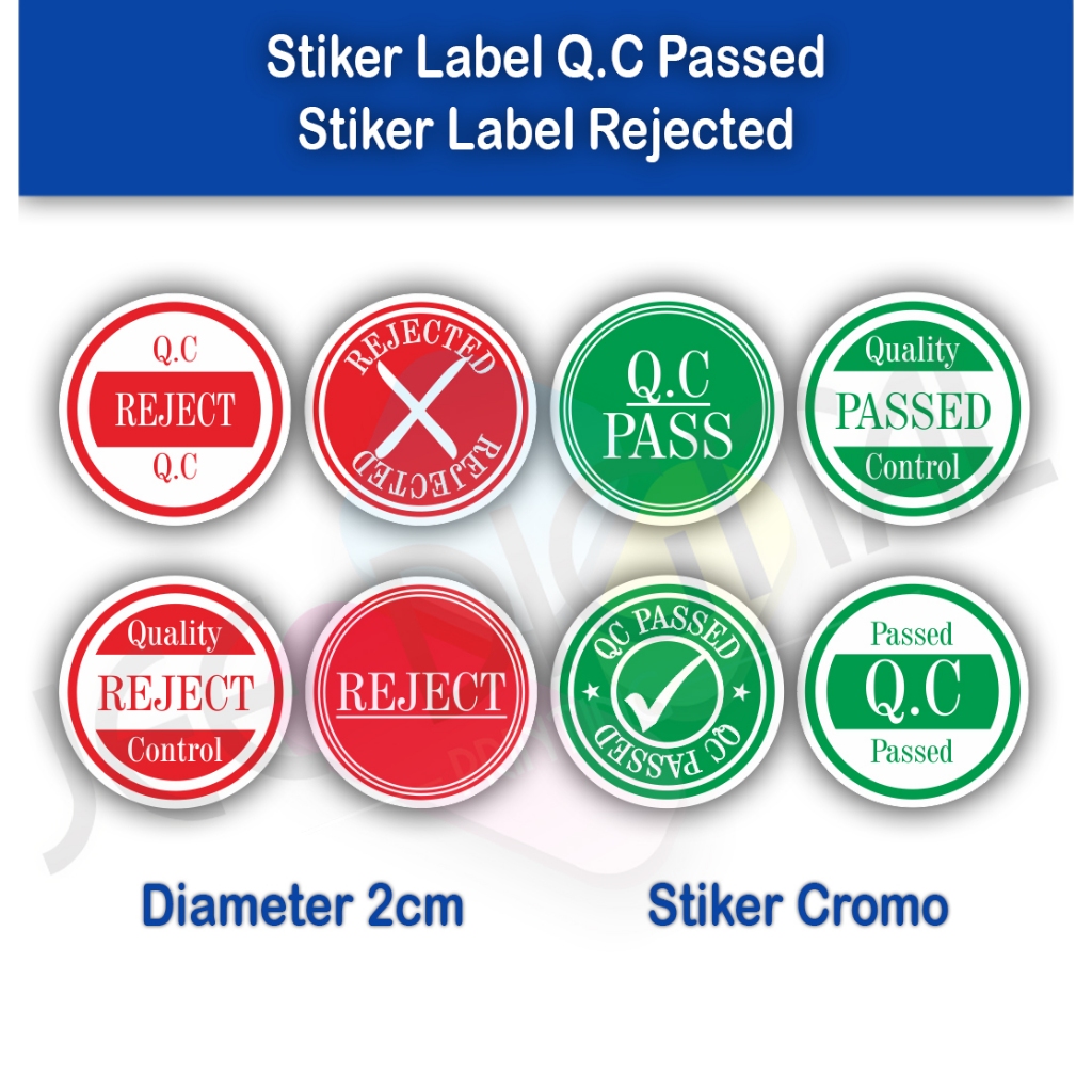 Jual Stiker Q.C Passed Stiker Label Rejected 360 stiker | Shopee Indonesia