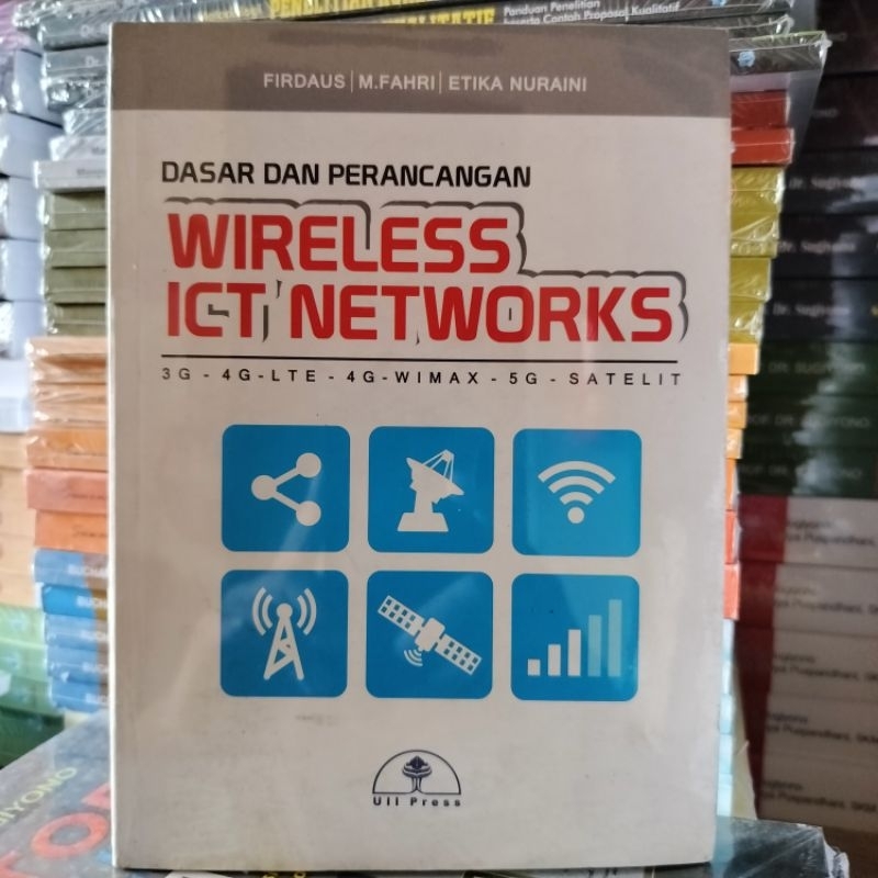 Jual Buku Original: Dasar dan Perancangan Wireless ICT NETWORKS 3G - 4G ...