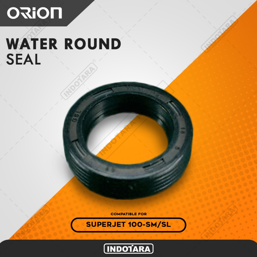 Jual Water Round Seal For Orion Superjet100-SM/SL | Shopee Indonesia