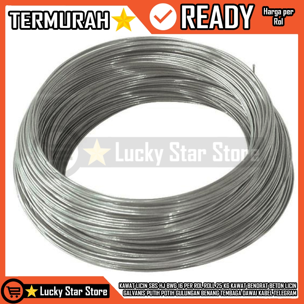 Jual KAWAT LICIN SBS HJ BWG 16 PER ROL ROLL 25 KG KAWAT BENDRAT BETON LICIN GALVANIS PUTIH POTIH ...