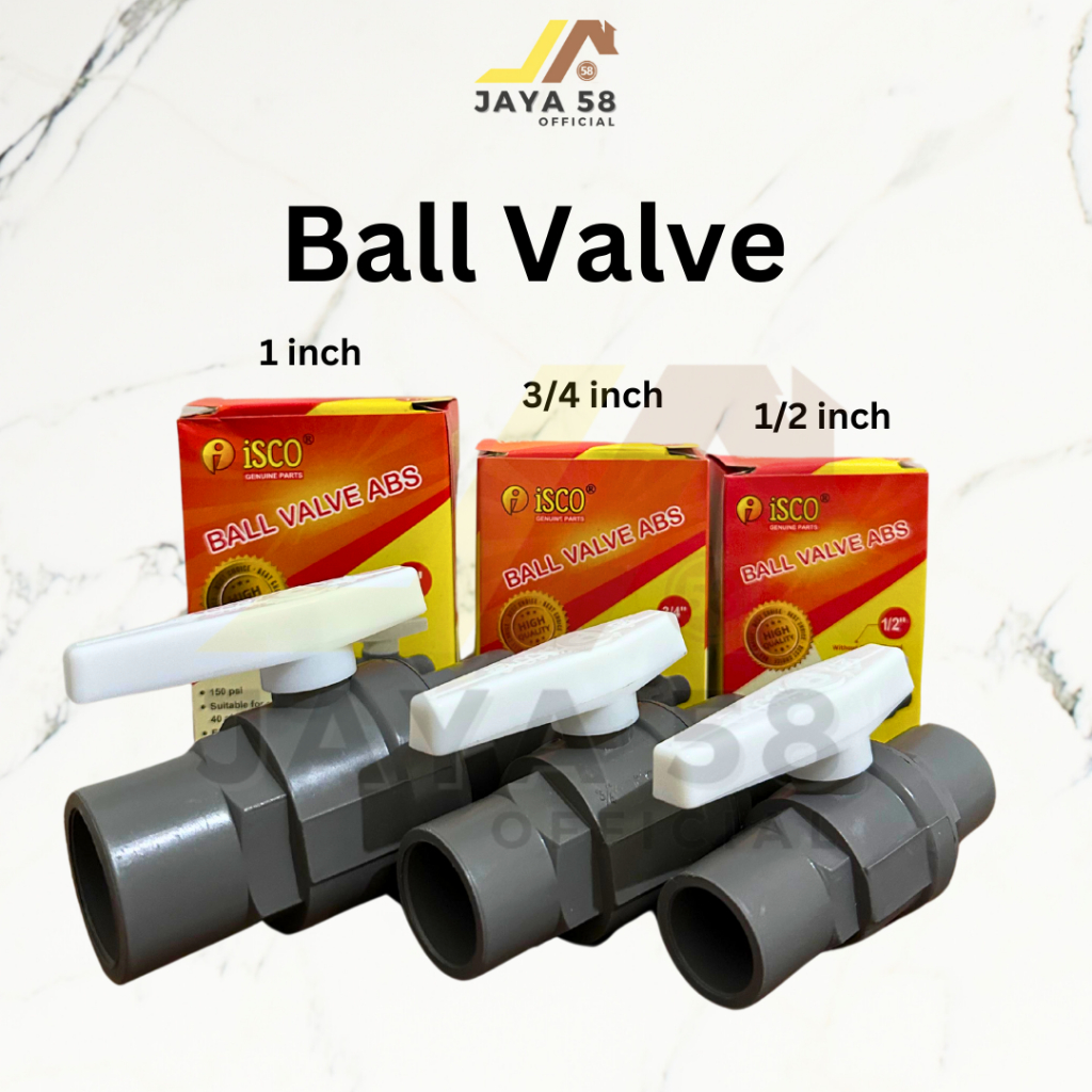 Jual Stop Kran Ball Valve PVC 1 inch 3/4 inch 1/2 inch / Stop Keran Pipa Ballvalve merk ISCO ...