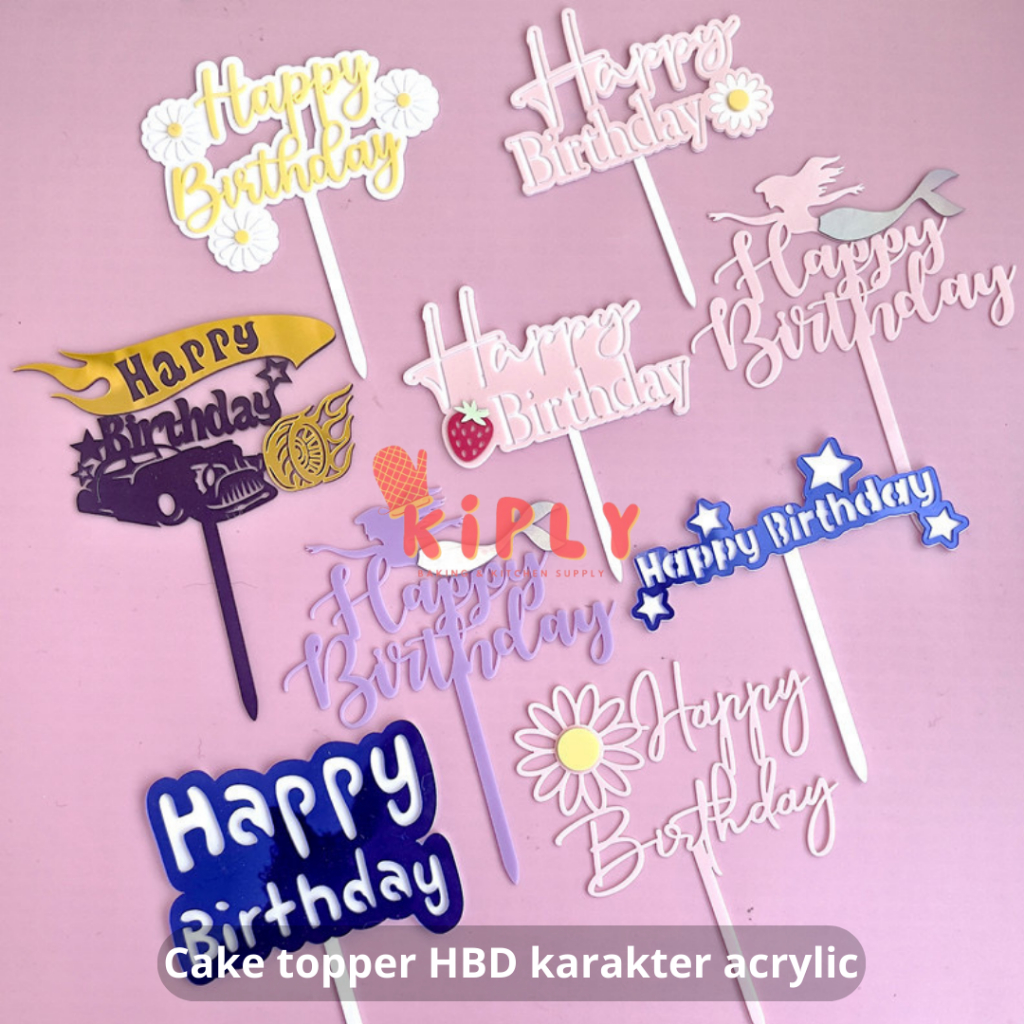 Jual Cake topper HBD karakter acrylic/Toper kue ultah/ Hiasan Kue Ulang ...