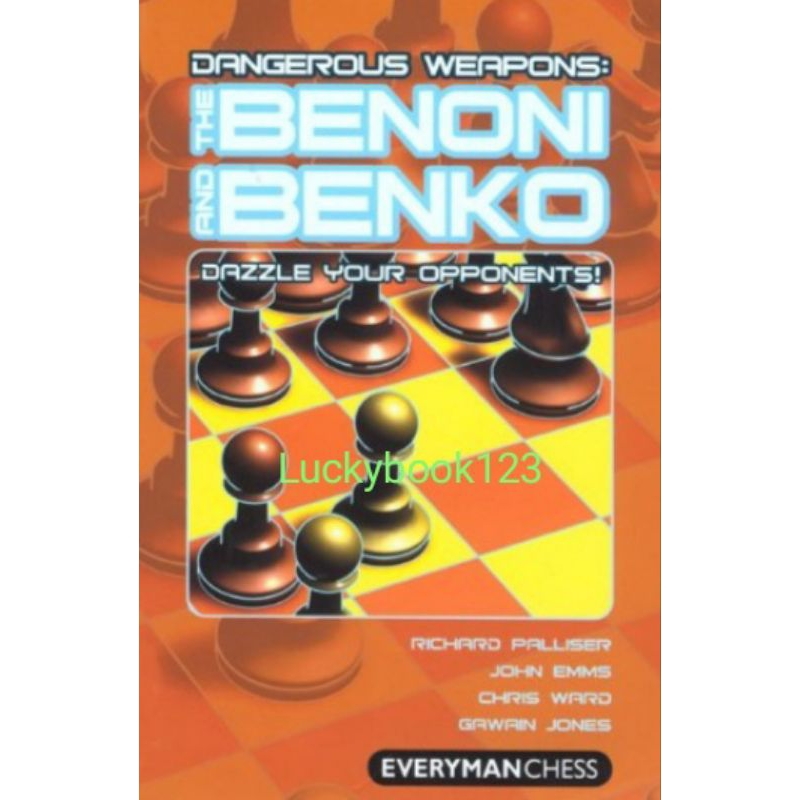 Jual Buku Dangerous Weapons The Benoni and Benko Dazzle your opponents ...