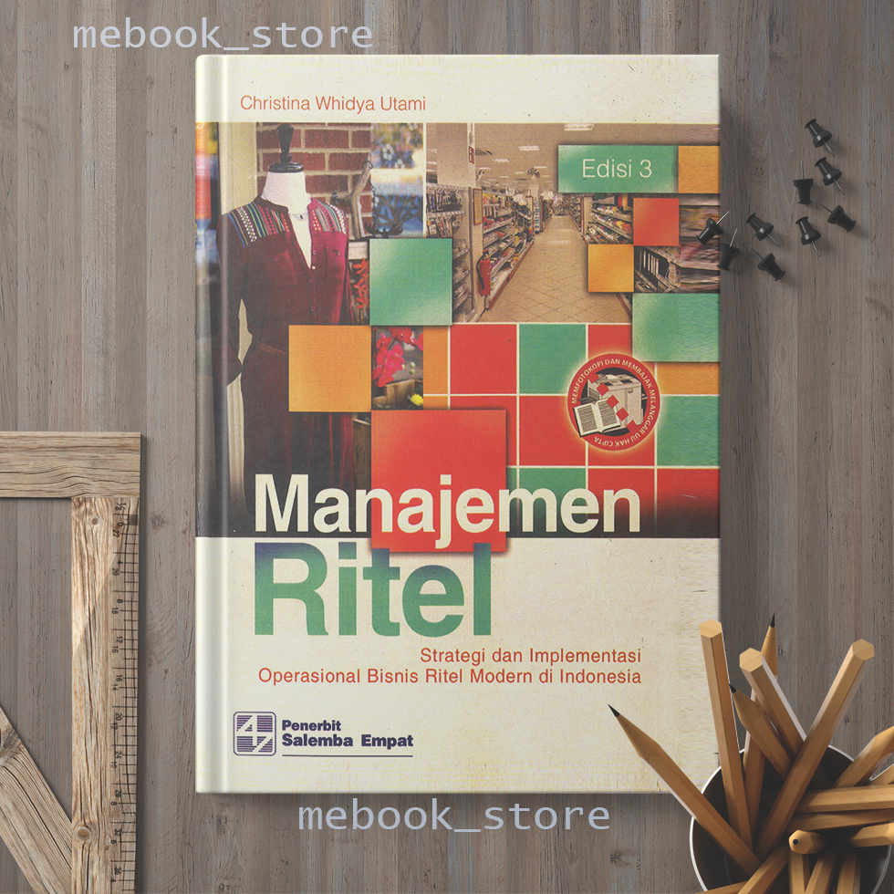 Jual MANAJEMEN RITEL EDISI 3 CHRISTINA WHIDYA UTAMI | Shopee Indonesia