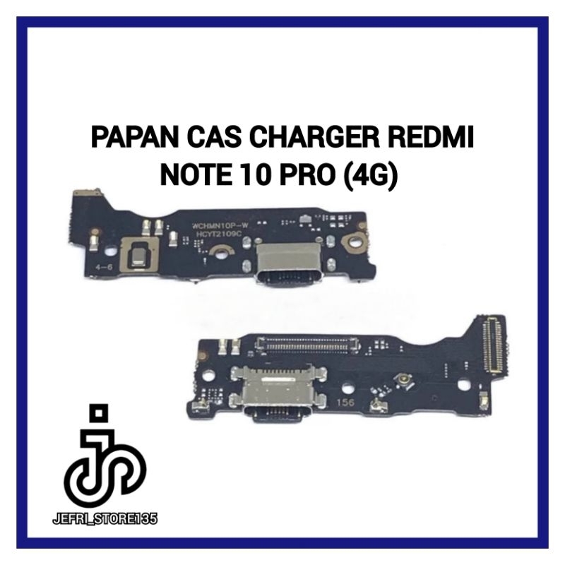 Jual BOARD PAPAN CAS PCB KONEKTOR CHARGER XIAOMI REDMI NOTE 10 PRO 4G ...