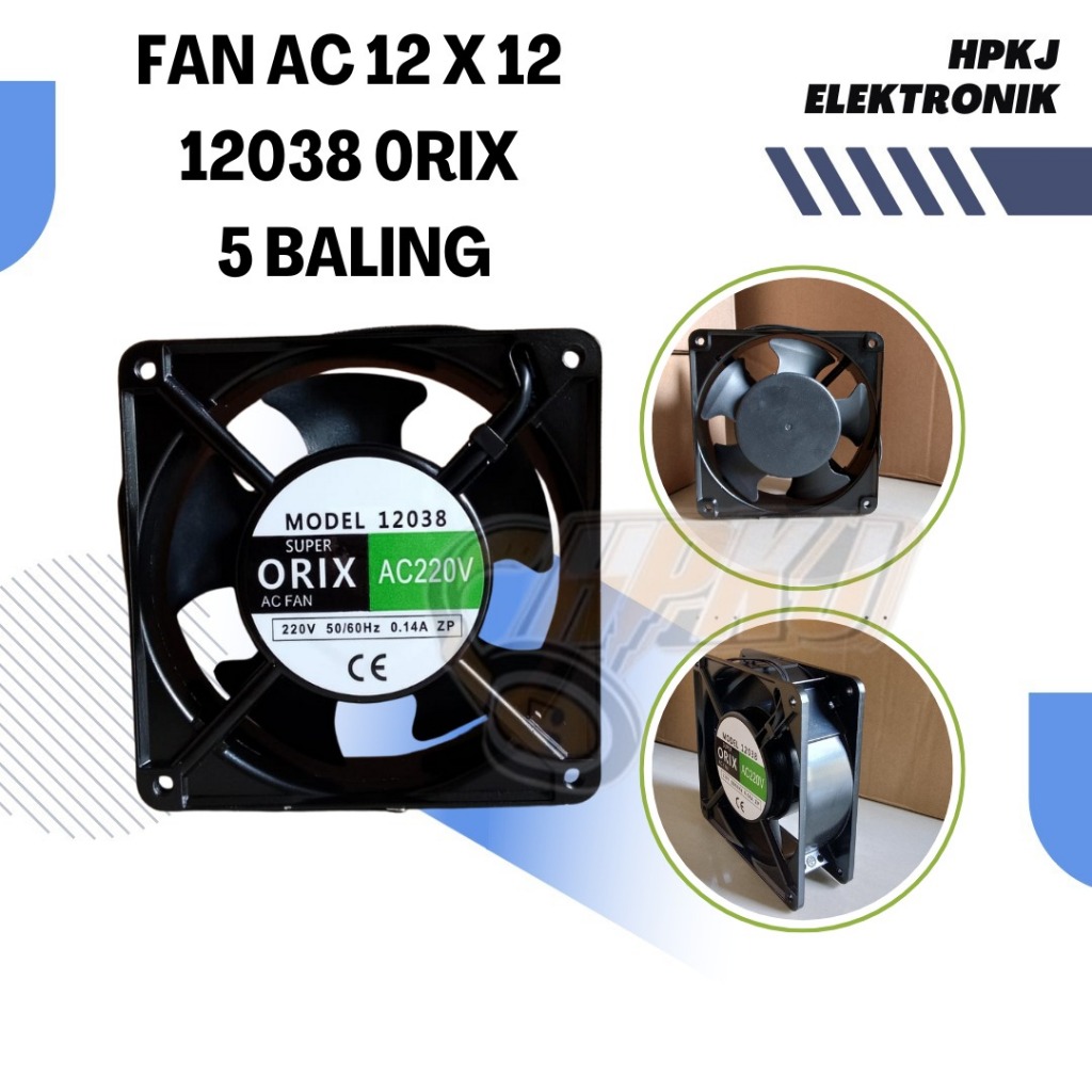 Jual FAN AC 12 X 12 ORIX 12038 ORIX 5 BALING Kipas AC 12cm 5 baling | Shopee Indonesia