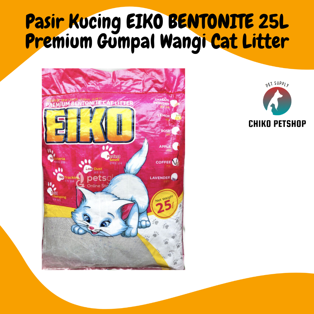 Jual Pasir Kucing EIKO BENTONITE 25L Gumpal Wangi Cat Litter | Shopee Indonesia
