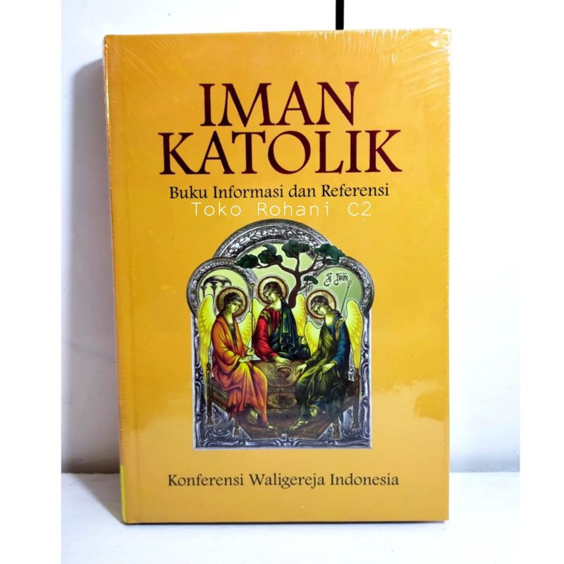Jual Buku Iman Katolik (Buku Informasi dan Referensi) - KWI - Buku ...