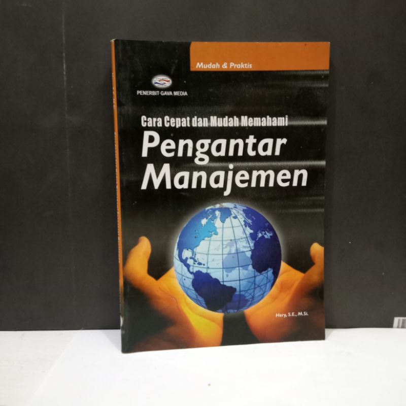 Jual Buku Cara Cepat Dan Mudah Memahami Pengantar Manajemen Hery S E