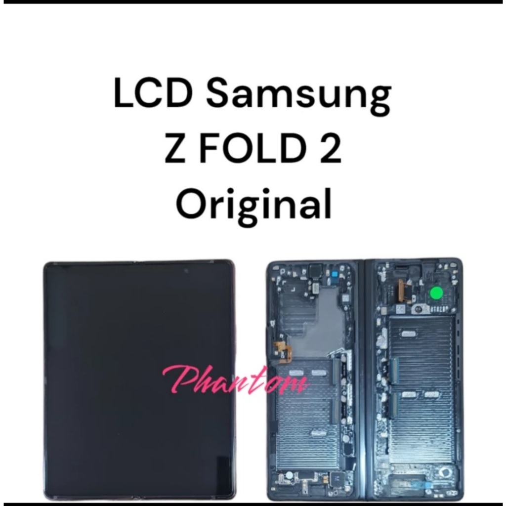 Jual LCD SAMSUNG Z FOLD 2 FRAME ORIGINAL | Shopee Indonesia