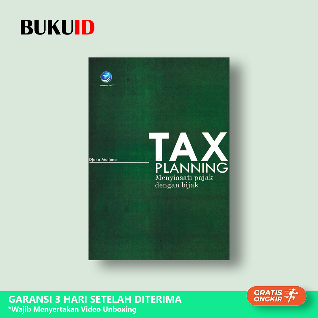 Jual Buku Tax Planning Menyiasati Pajak dengan Bijak - Original ...