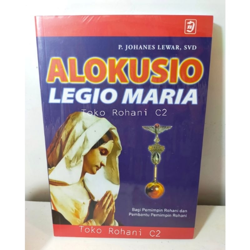Jual Buku Alokusio Legio Maria - Buku Rohani - Alokusio Legio Maria | Shopee Indonesia