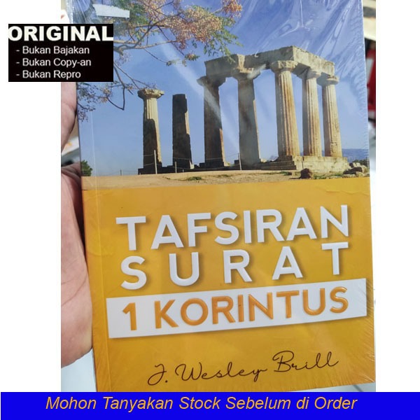 Jual Tafsir Alkitab - Tafsiran Surat 1 Korintus – J. Wesley Brill - Buku Kristen Original ...