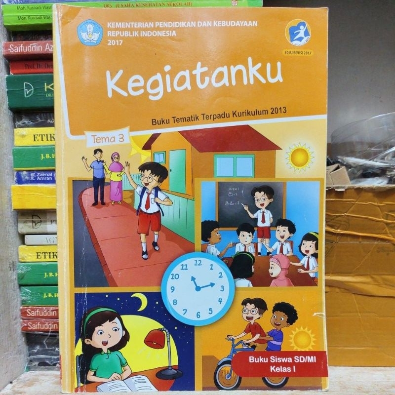 Jual Buku Tematik Terpadu Kelas 1 Sd Tema 3 Kegiatanku Edisi Revisi