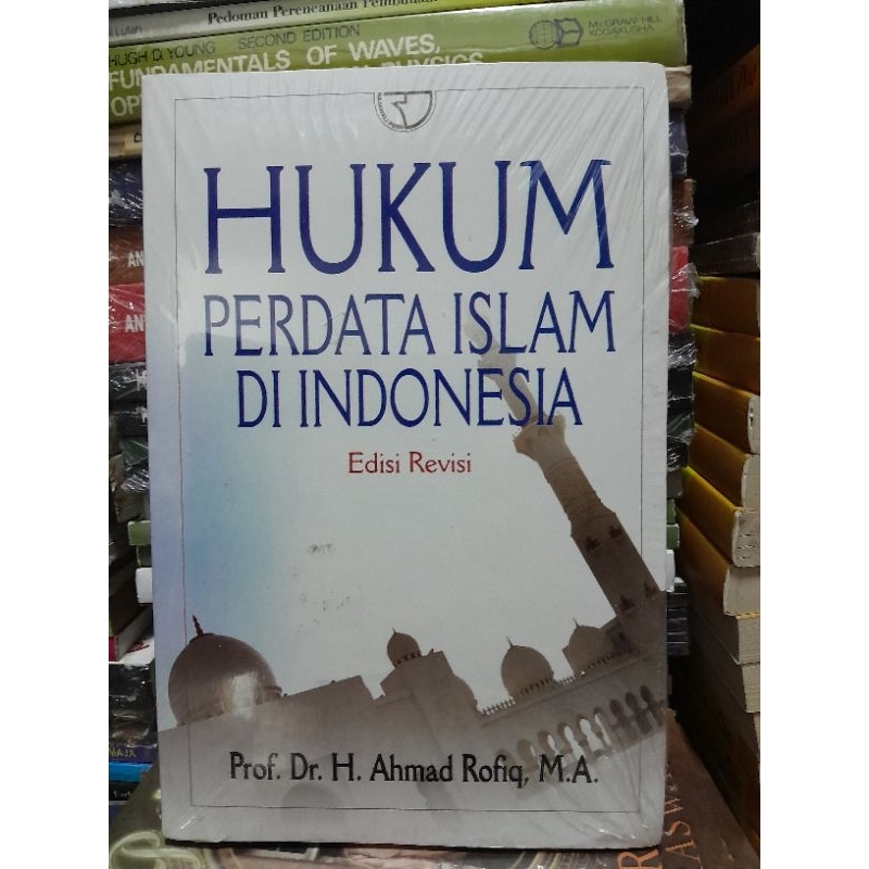 Jual Hukum Perdata Islam Indonesia Edisi Revisi by Prof. Dr. H. Ahmad Rofiq | Shopee Indonesia