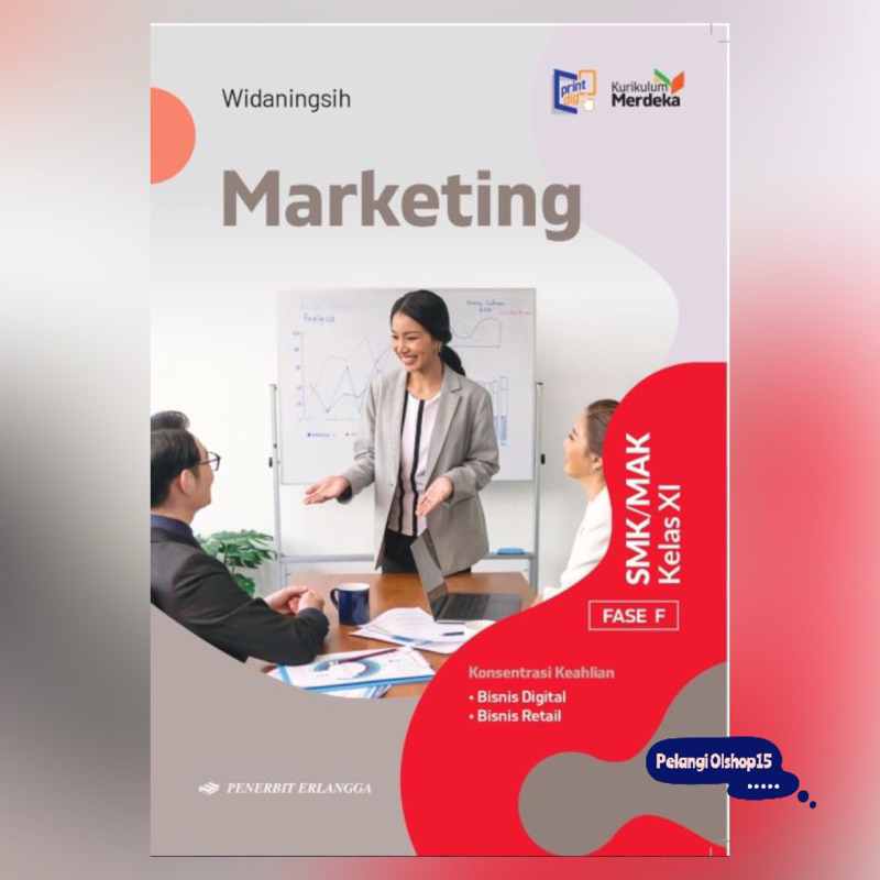 Jual BUKU MARKETING SMK/MAK KELAS 11 (XI) KURIKULUM MERDEKA ERLANGGA ...